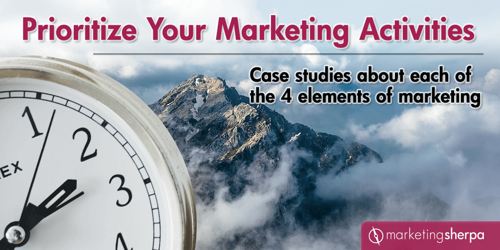 Prioritize Your Marketing Activities: Case studies about each of the 4 ...