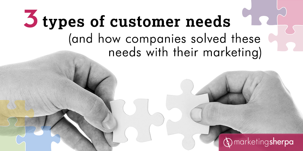3 types of customer needs (and how companies solved these needs with ...