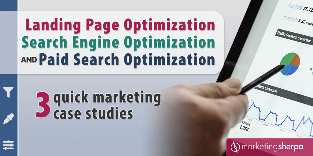 Landing Page Optimization, Search Engine Optimization, and Paid Search ...