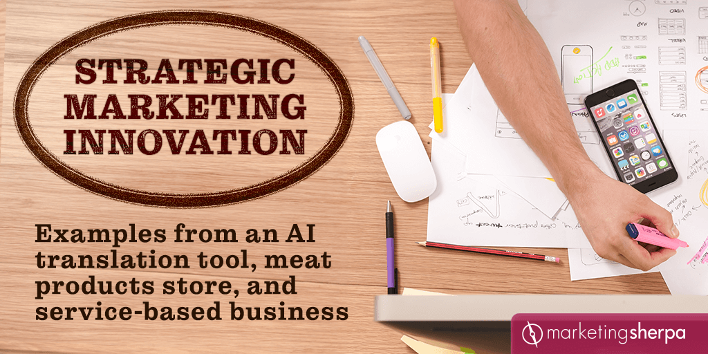 Strategic Marketing Innovations: Examples from an AI translation tool ...