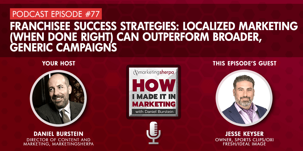 Franchisee Success Strategies: Localized marketing (when done right ...