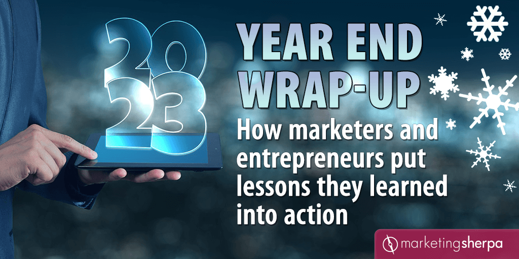 2023 Marketing Lessons Learned: How marketers and entrepreneurs put ...