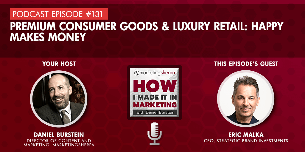 Premium Consumer Goods & Luxury Retail: Happy makes money (podcast ...
